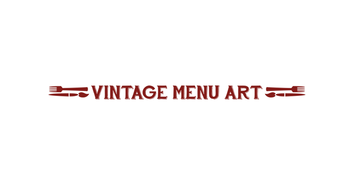 Vintage Menu Art Prints From Vintage Menu Art 1813 - 1980s